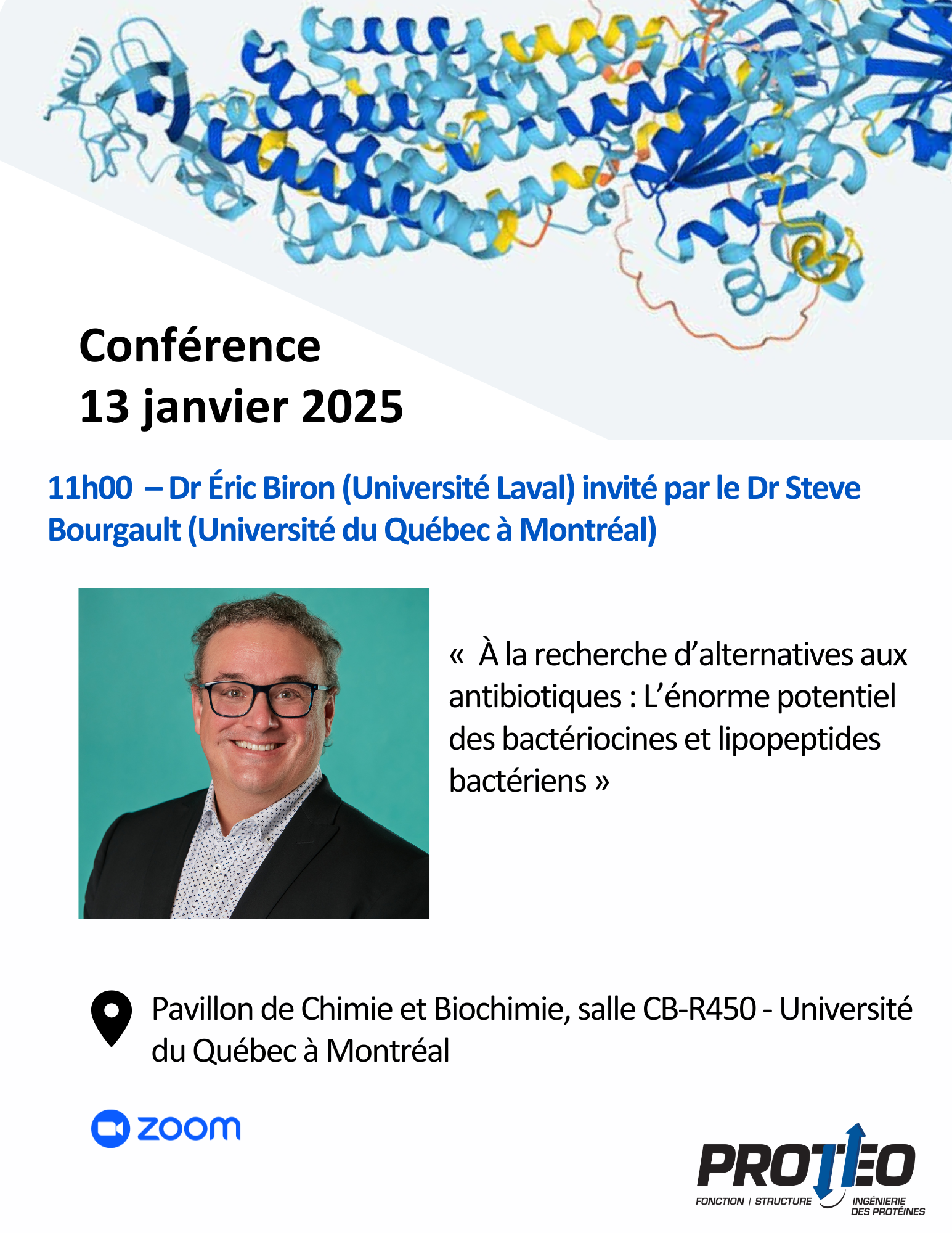 Conférence – Dr Éric Biron, lundi le 13 janvier à 11h00 - PROTEO